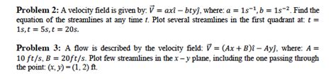 solved problem 2 a velocity field is given by v axî