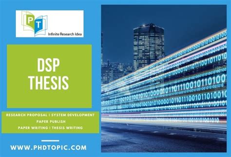 Guidelines For Dsp Thesis Writing Research Challenges In Dsp