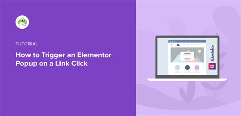 how to trigger an elementor popup on a link click optinmonster