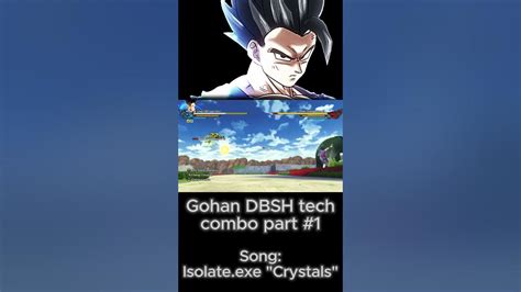 Dbsh Gohan Is The Best Character Gohan Dbsh Tech Combo Part 1 Xenoverse 2 Youtubeshorts