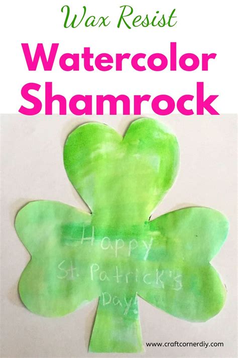 Wax Resist Watercolor Shamrock Craft Craft Corner Diy