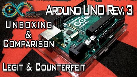 O G Arduino UNO Rev Unboxing Counterfeit Comparison YouTube