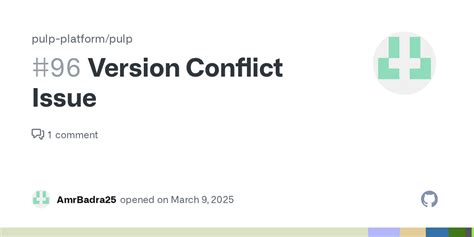 version conflict issue · issue 96 · pulp platform pulp · github