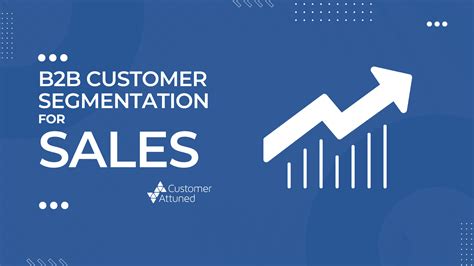 Customer Segmentation For Sales Customer Attuned