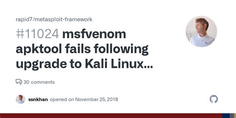 Msfvenom Apktool Fails Following Upgrade To Kali Linux 20184 · Issue 11024 · Rapid7metasploit