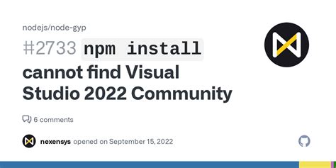 `npm Install` Cannot Find Visual Studio 2022 Community · Issue 2733