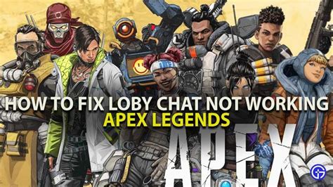 How To Fix Apex Legends Lobby Chat Not Working Legend Voice Chat Fix It