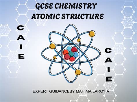 Caie Gcse Chemistry Atomic Structure Teaching Resources