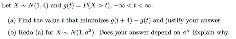 Solved Let X N 1 4 And G T P X T Infinity