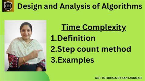Time complexity, Step count method, Performance Analysis, Design and Analysis of Algorithms ...