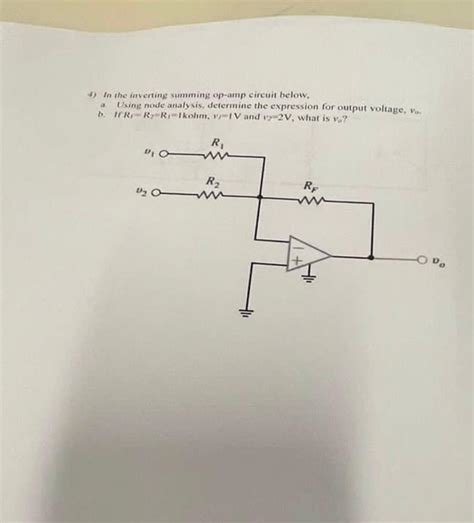 Solved 4 In The Inverting Summing Op Amp Circuit Below A