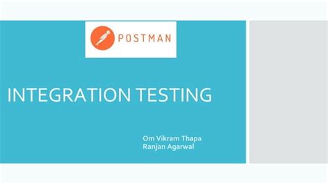 Postman Integration Testing Pptx