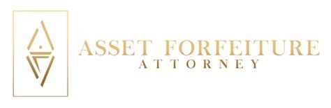 Asset Forfeiture Frequently Asked Questions Asset Forfeiture Attorney