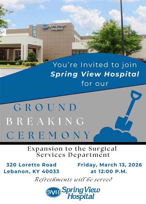 Spring View Hospital Groundbreaking Ceremony New Surgical Expansion