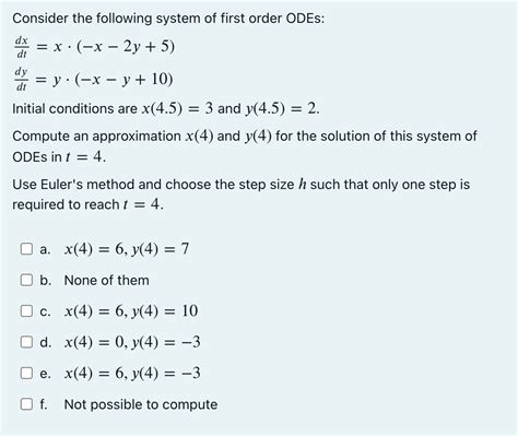 Solved Consider The Following System Of First Order Odes Dx