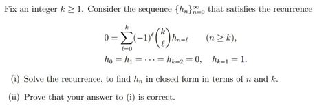 fix an integer k≥1 consider the sequence {hn}n 0∞