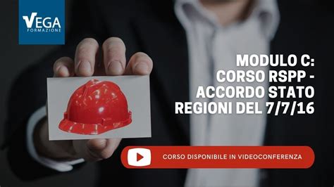 Modulo C Corso RSPP Accordo Stato Regioni Del 7 7 16 YouTube
