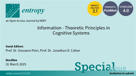 The New Special Issue Information Theoretic Principles In Cognitive Systems Is Open For