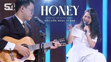Honey NgỌc TÚ Eira S4 Live Youtube