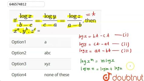 If Logxb Clogyc Alogza B Then Xaybzc Class 12 Logarithms And