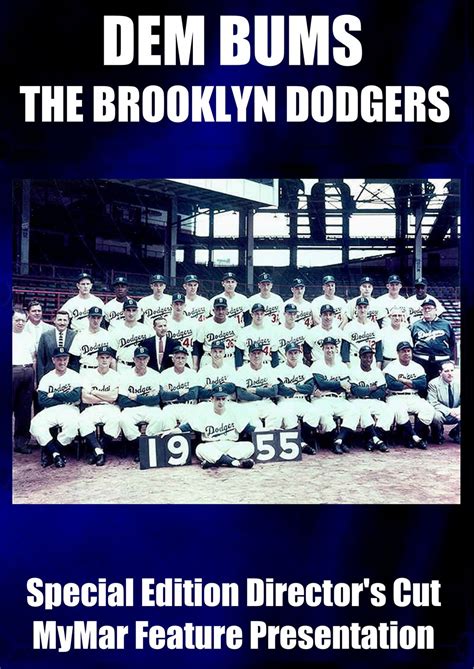 Dem Bums The Brooklyn Dodgers Special Edition Directors