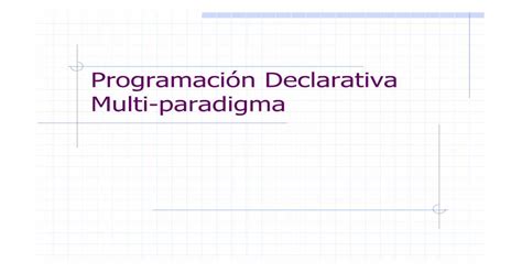 Programación Declarativa Multi Paradigma Dpto De · Pdf Filedescripción Formal De Un Lp
