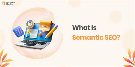 Semantic Seo How To Amplify Content Visibility Effectively