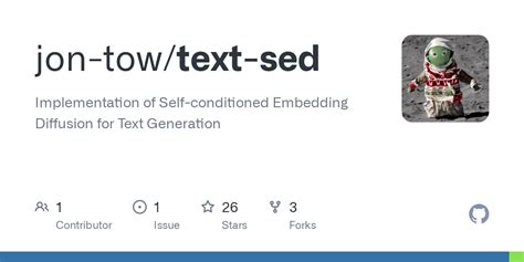 GitHub Jon Tow Text Sed Implementation Of Self Conditioned Embedding