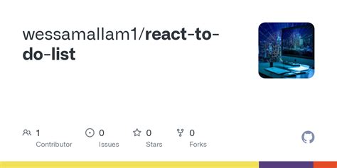 GitHub Wessamallam React To Do List
