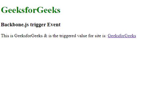 Backbone Js Trigger Event GeeksforGeeks
