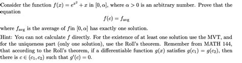 Solved Consider The Function F X Ex2 X In [0 α] Where α 0