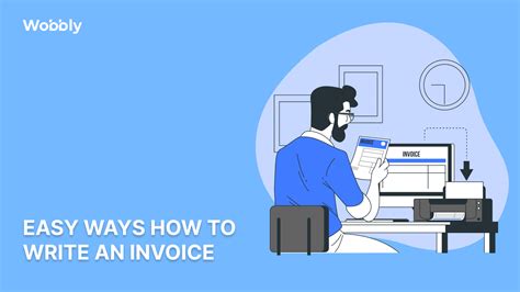 Easy Ways How To Write An Invoice Wobbly Blog