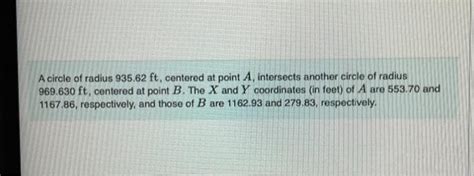 Solved A Circle Of Radius 935 62ft Centered At Point A