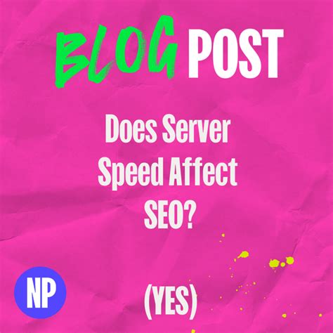 does server speed affect seo nikki pilkington