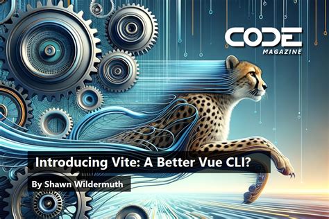 Introducing Vite A Better Vue Cli