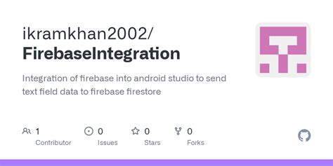 github ikramkhan2002 firebaseintegration integration of firebase