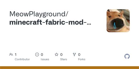 Github Meowplaygroundminecraft Fabric Mod Tutorial Test