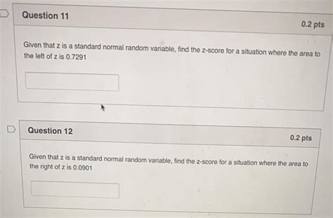Solved Question Pts Given That Z Is A Standard Normal Chegg Com