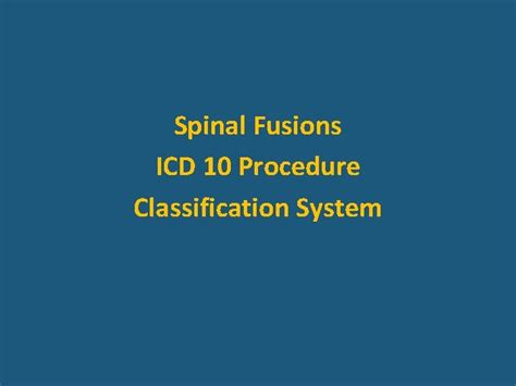 Spinal Procedure Coding In Icd 10 Linda Dawson