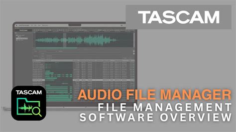 Tascam Audio File Manager Overview Youtube