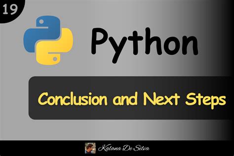 Python For Beginners Conclusion And Next Steps By Kalana De Silva