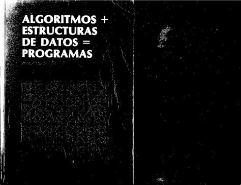Pdf Algoritmos Estructuras De Datos Niklauswirth Dokumentips