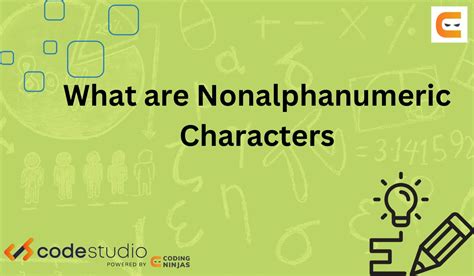 Non Alphanumeric Characters Naukri Code 360