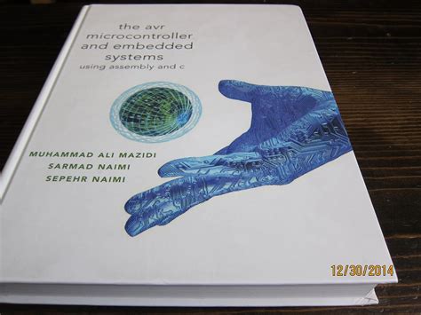 Avr Microcontroller And Embedded Systems Using Assembly And C Mazidi