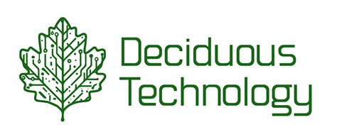 Deciduous Technology