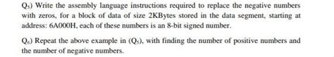 Solved Qs) Write the assembly language instructions required | Chegg.com