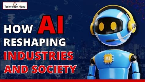 Blog Details How Ai Is Reshaping Industries And Society