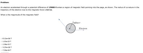 Solved Problem An Electron Accelerated Through A Potential