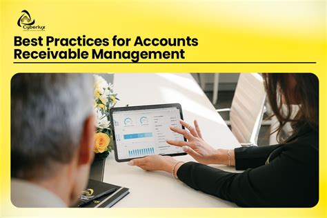Best Practices For Accounts Receivable Management Cyberlux Accounting