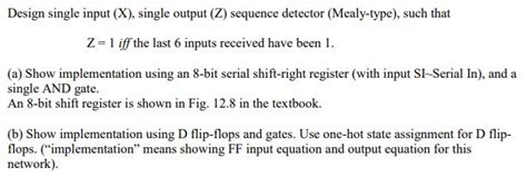 Solved Design Single Input X Single Output 2 Sequence